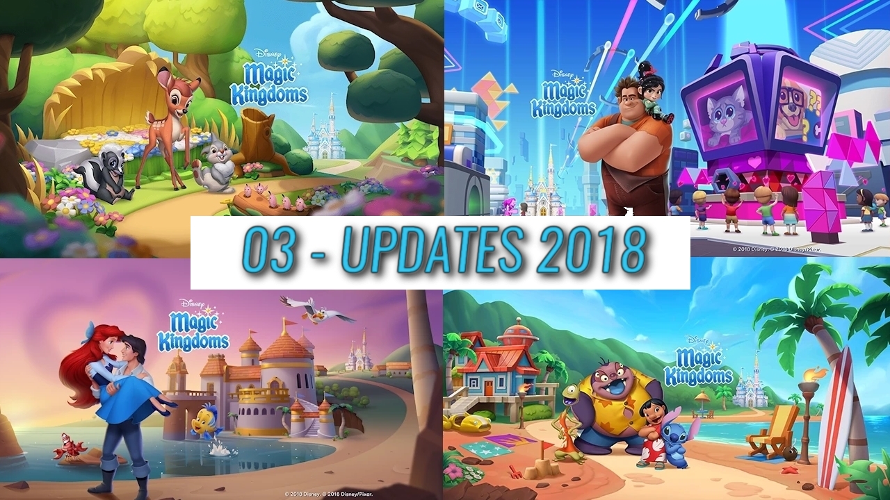 Disney Magic Kingdoms - Liste des Updates (2018) - Game-Guide
